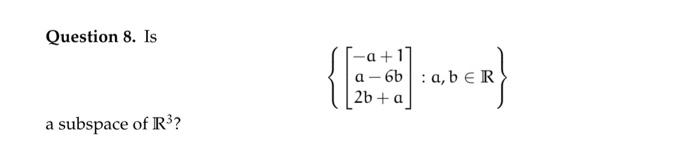Solved Question 7. Is the set of all vectors of the form | Chegg.com