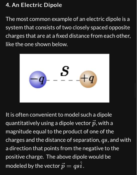 Solved 4. An Electric Dipole The most common example of an | Chegg.com