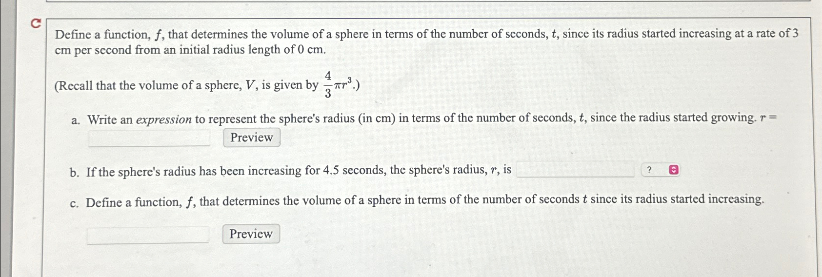 Solved Define a function, f, ﻿that determines the volume of | Chegg.com