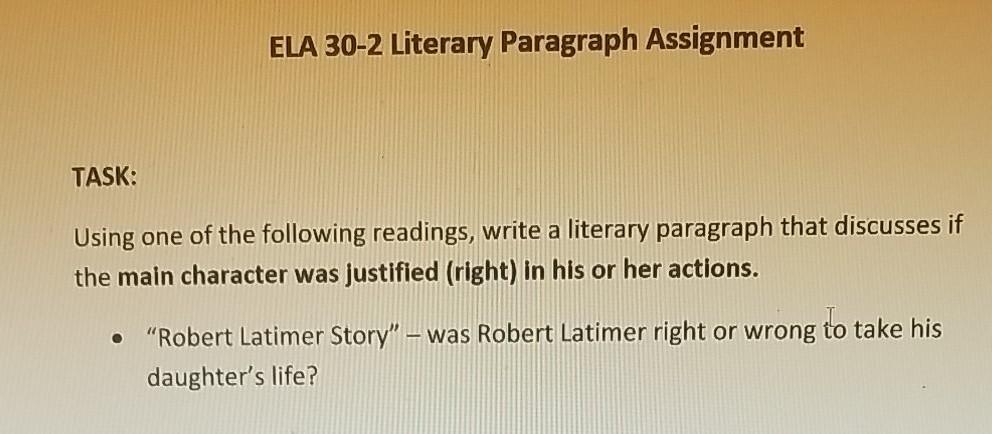 Solved ELA 30-2 Literary Paragraph Assignment TASK: Using | Chegg.com