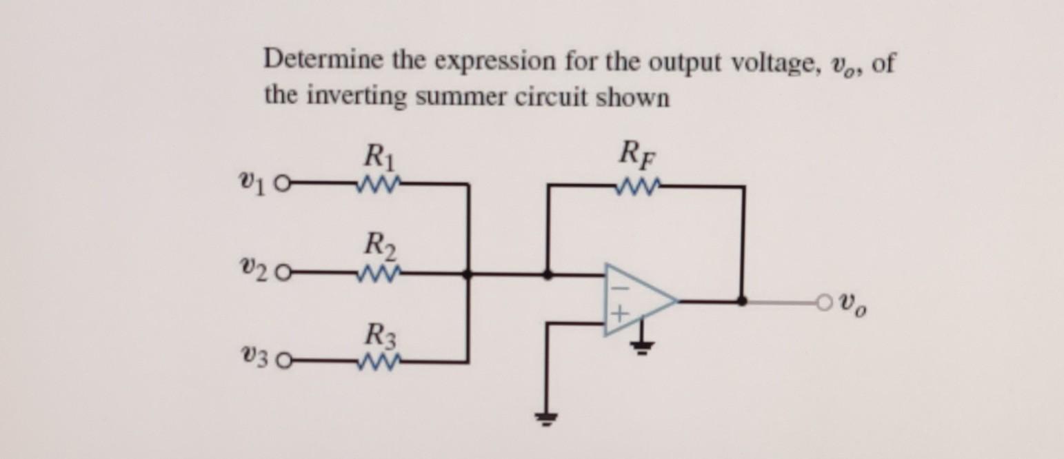 Solved Determine the expression for the output voltage, V., | Chegg.com