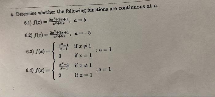 Solved 4. Determine whether the following functions are | Chegg.com
