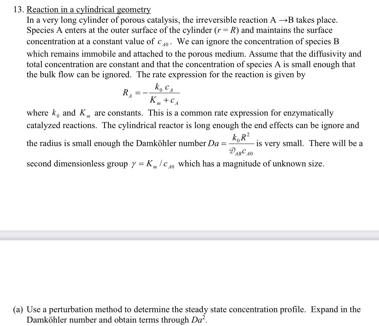 Reaction in ﻿a cylindrical geometryIn ﻿a very long | Chegg.com