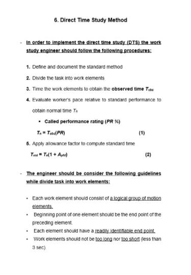6. Direct Time Study Method In order to implement the | Chegg.com