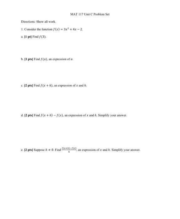 Solved MAT 117 Unit C Problem Set Directions: Show all work, | Chegg.com