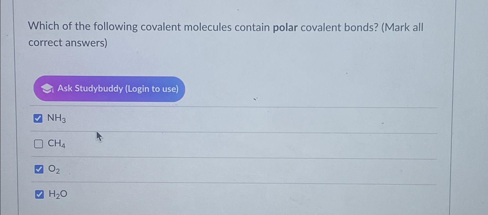 Solved Which of the following covalent molecules contain | Chegg.com