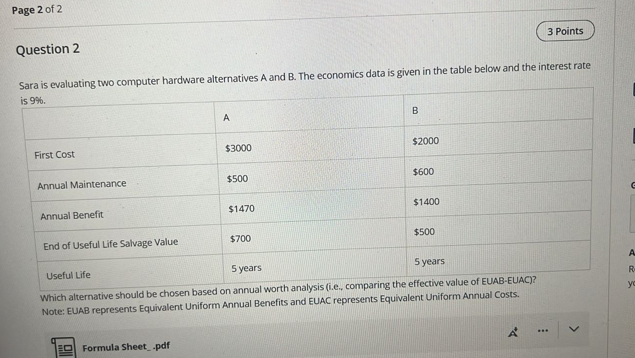 Solved Page 2 ﻿of 2Question 2Sara is evaluating two computer | Chegg.com