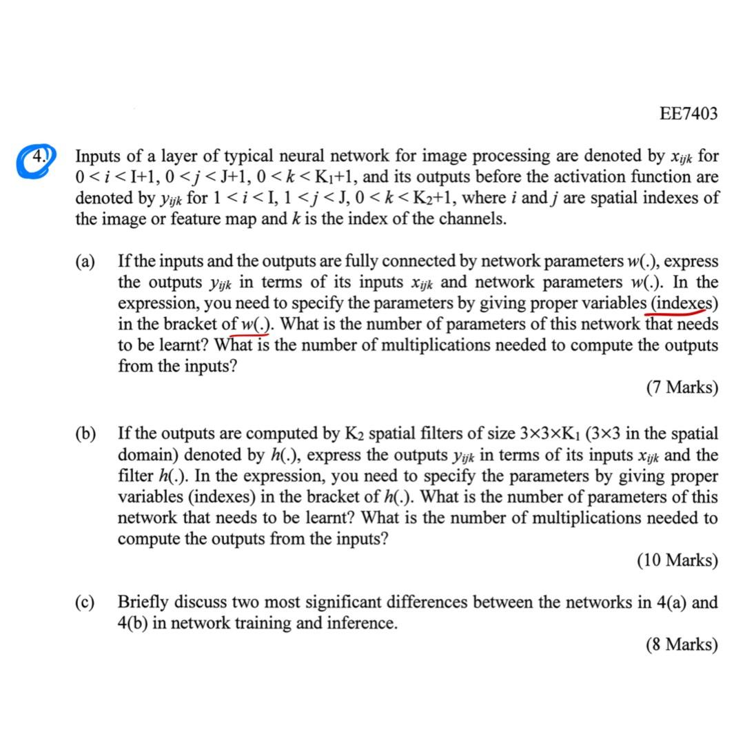 Solved EE74034.) ﻿Inputs of a layer of typical neural | Chegg.com
