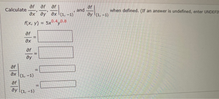 Solved af and af ar Calculate ax' ay əx|(1,-1) f(x, y) = | Chegg.com