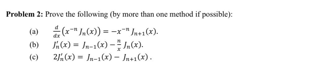 Solved Problem 2: Prove the following (by more than one | Chegg.com