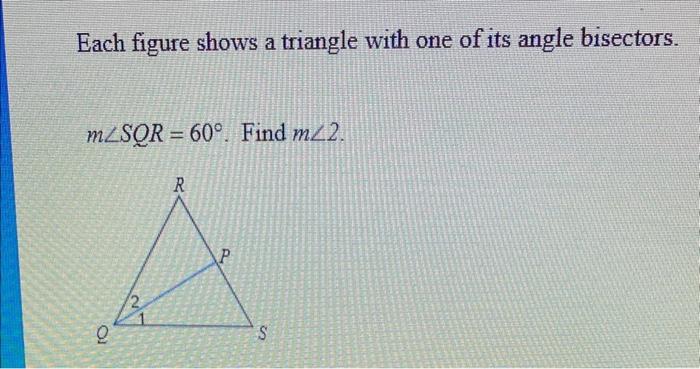 Solved Each figure shows a triangle with one of its angle | Chegg.com