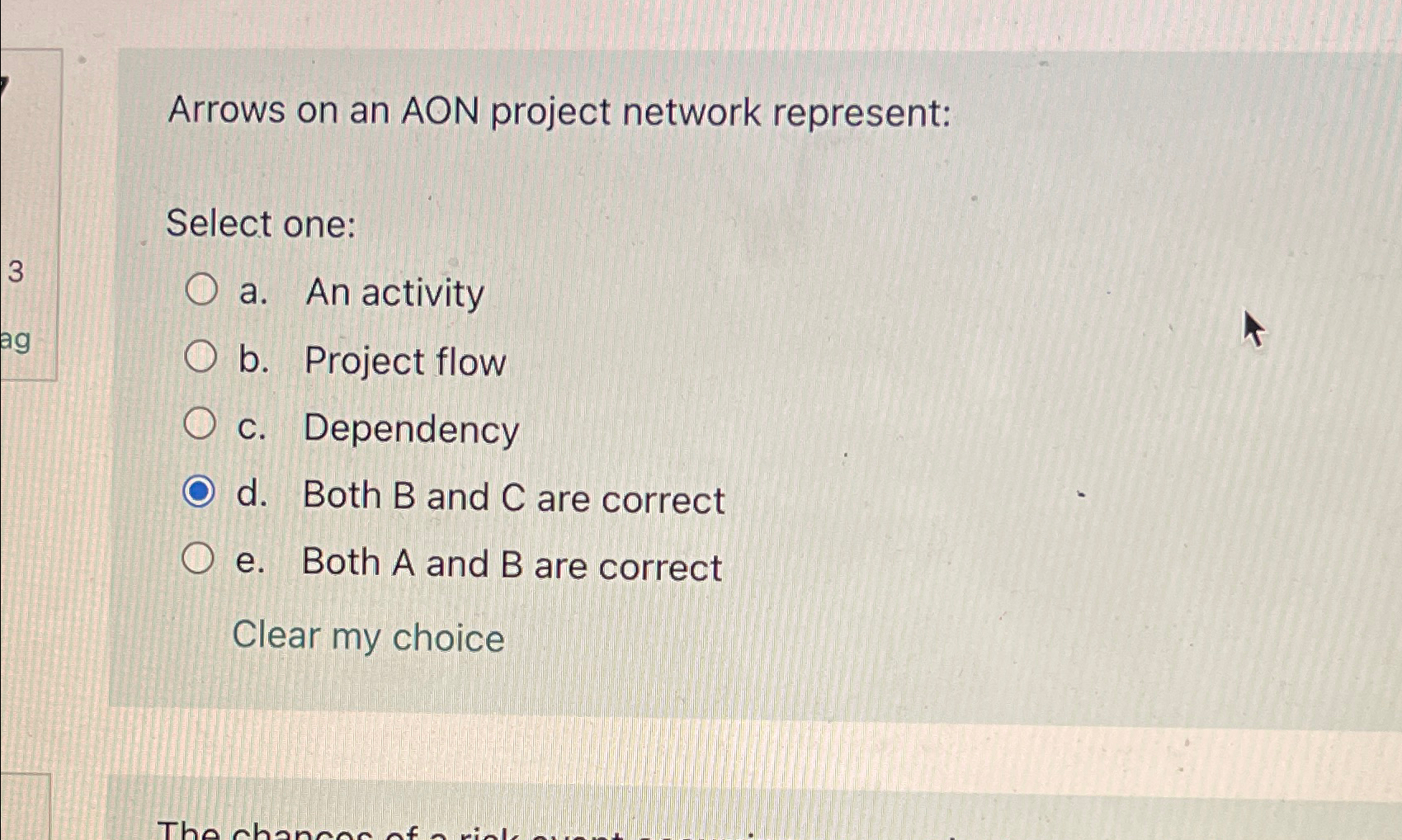 Solved Arrows on an AON project network represent:Select | Chegg.com