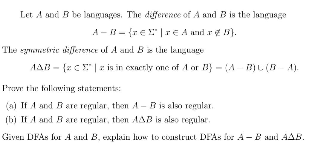 Solved Let A and B ﻿be languages. The difference of A and B | Chegg.com