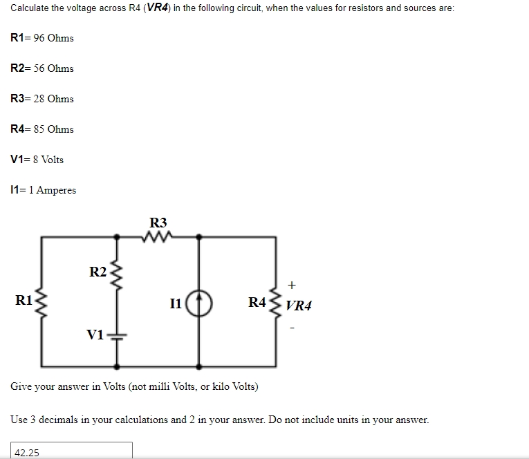 Solved Calculate the voltage across R4 (VR4) ﻿in the | Chegg.com