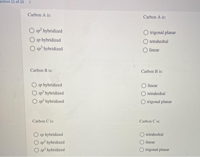 Solved Determine The Hybridization And Geometry Around The