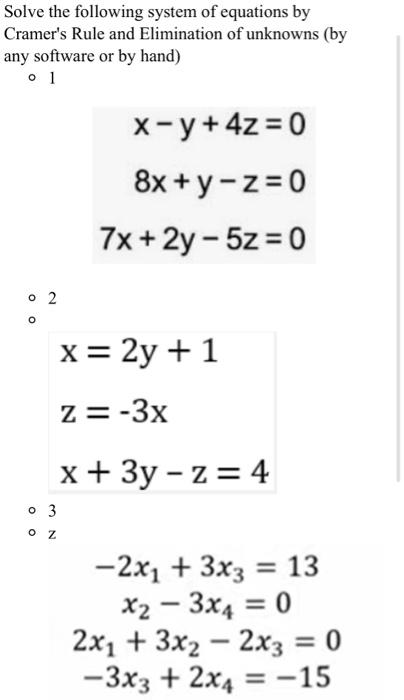 Solved Solve the following system of equations by Cramer's | Chegg.com
