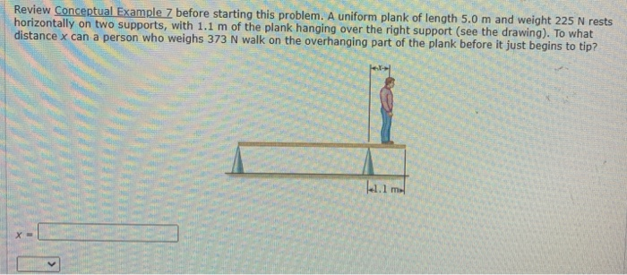 Solved Review Conceptual Example 7 before starting this | Chegg.com