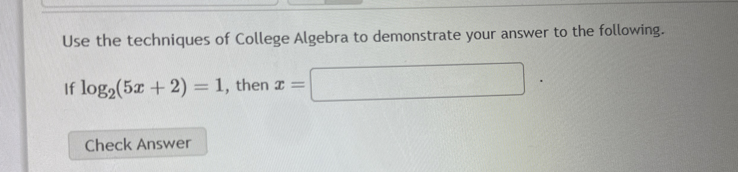 Use the techniques of College Algebra to demonstrate | Chegg.com