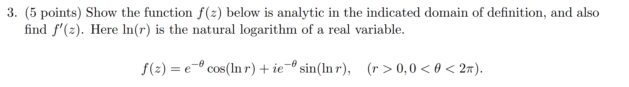 Solved (5 ﻿points) ﻿Show the function f(z) ﻿below is | Chegg.com