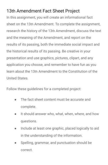 Solved 13th Amendment Fact Sheet Project In this assignment, | Chegg.com