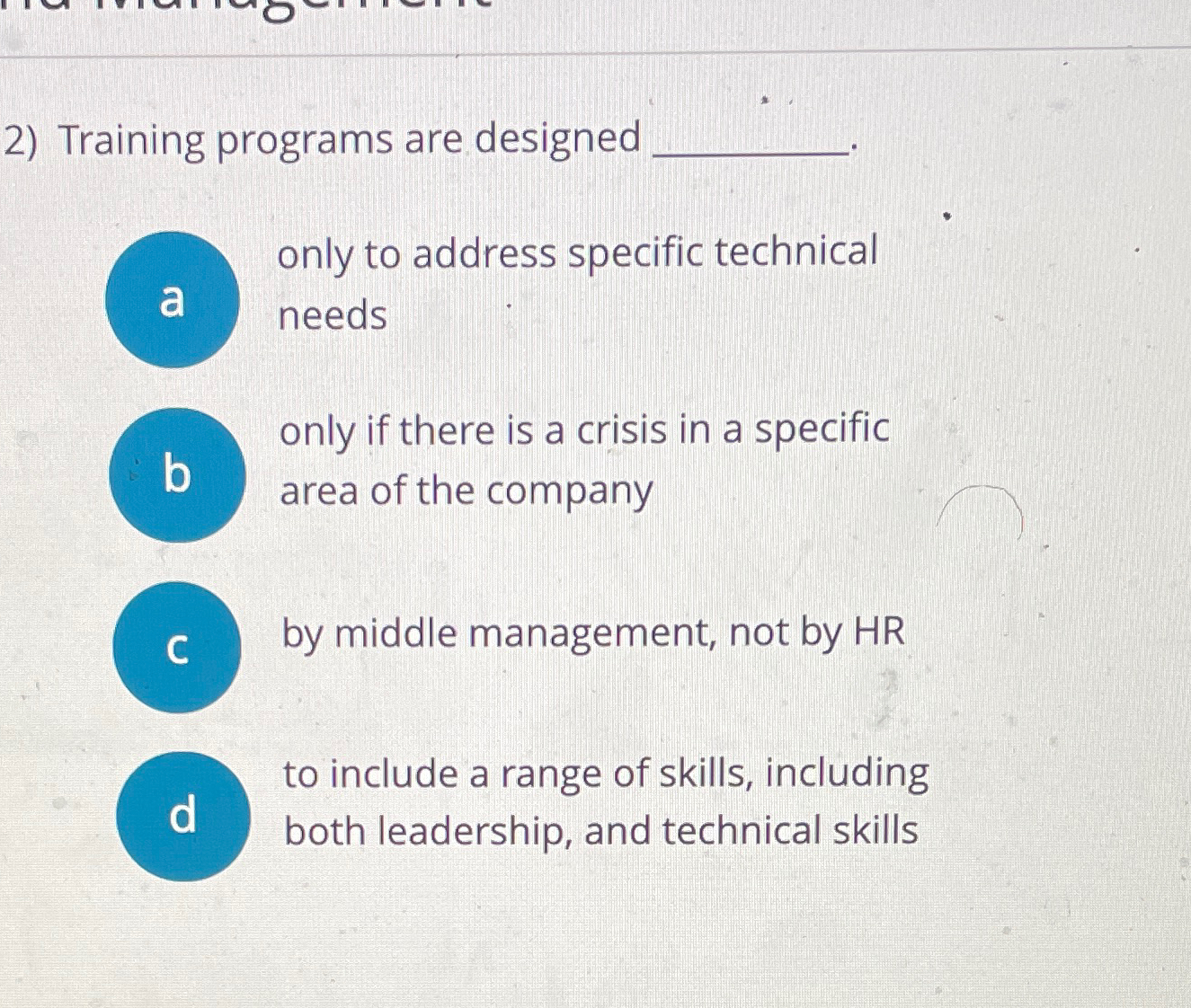 Solved Training programs are designedonly to address | Chegg.com