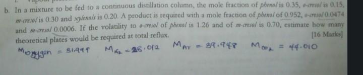 Solved b. In a mixture to be fed to a continuous | Chegg.com