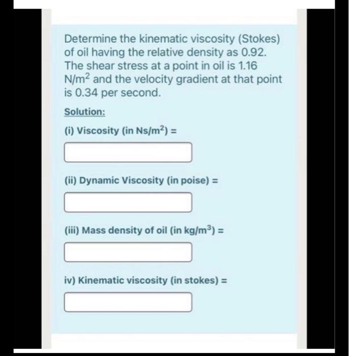 Solved Determine the kinematic viscosity (Stokes) of oil | Chegg.com