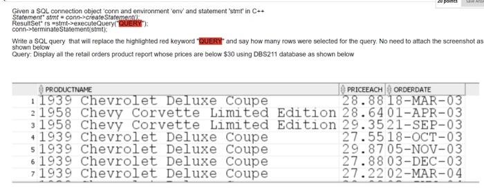 Solved Given a SOL connection object 'conn and environment | Chegg.com