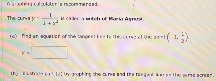 Solved A graphing calculator is recommended. The curve | Chegg.com