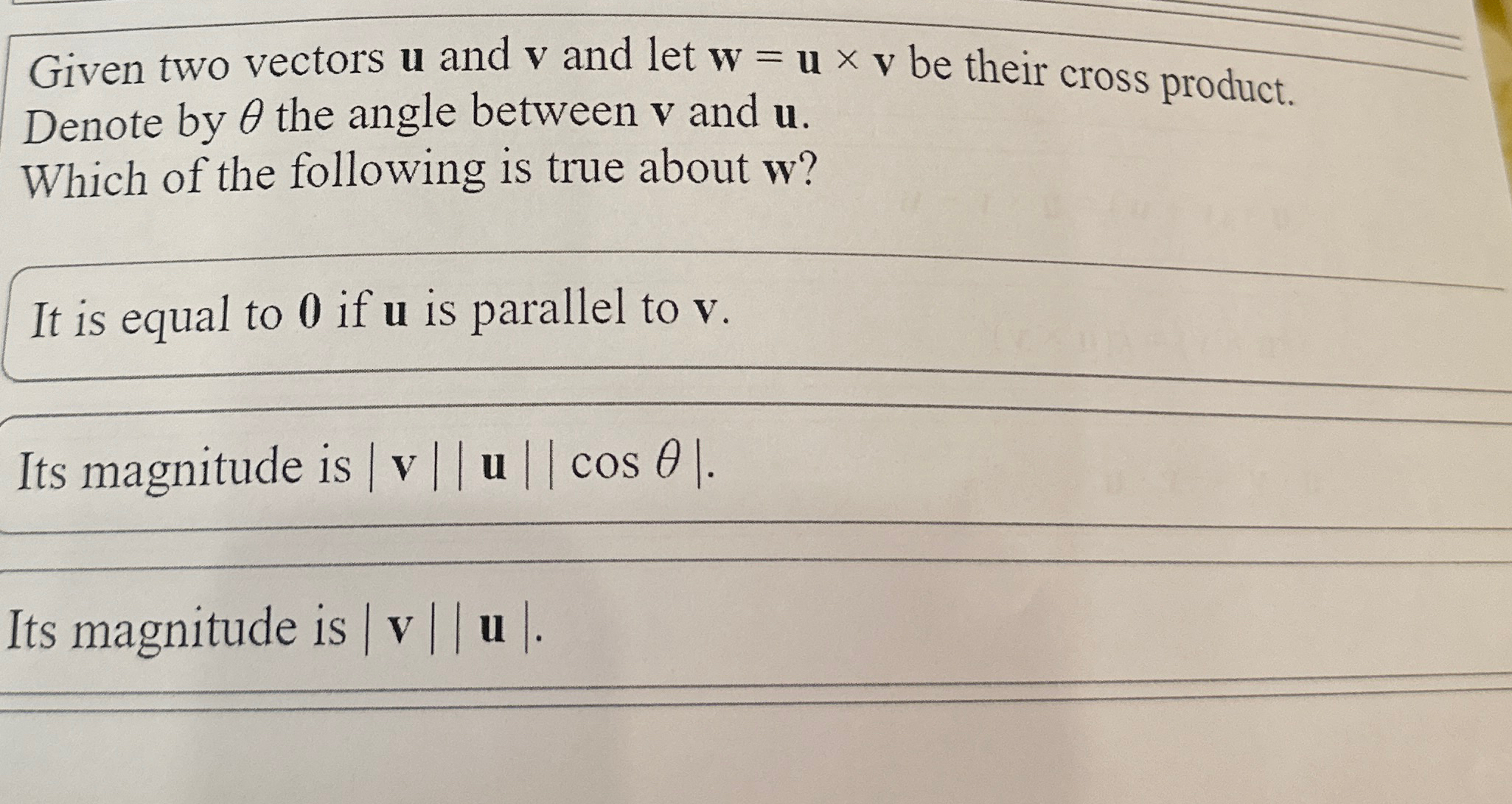 Solved Given two vectors u ﻿and v ﻿and let w=u×v ﻿be their | Chegg.com