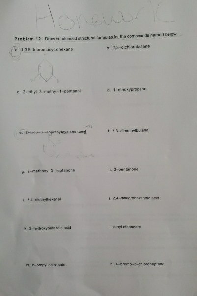 Solved Problem 12. ﻿Draw condensed structural formulas for | Chegg.com