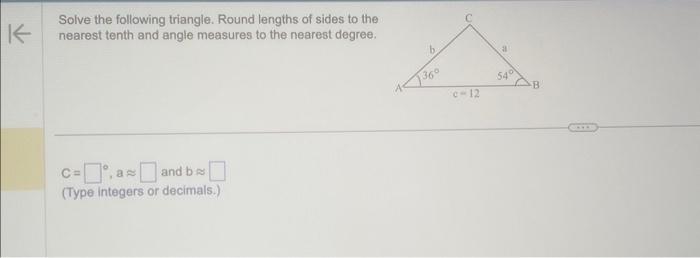Solved Solve the following triangle. Round lengths of sides | Chegg.com