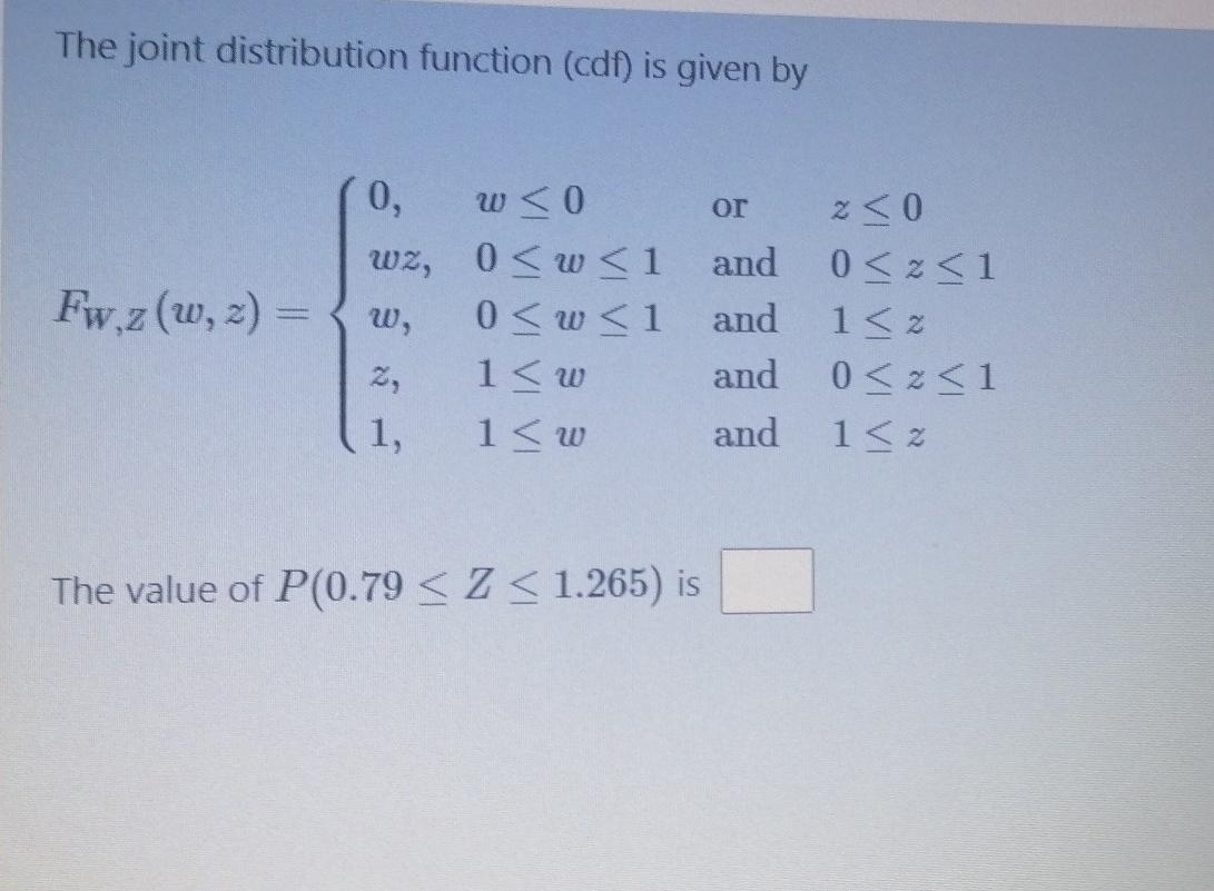Solved The joint distribution function (cdf) is given by or | Chegg.com