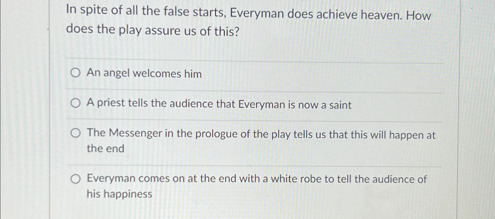 Solved In spite of all the false starts, Everyman does | Chegg.com