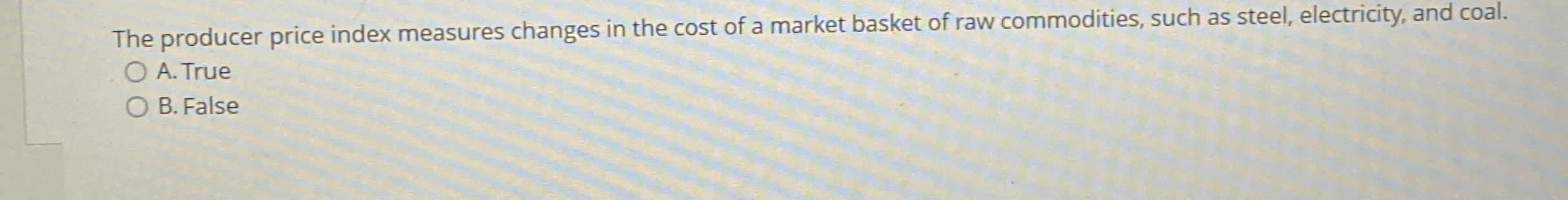 Solved The producer price index measures changes in the cost | Chegg.com