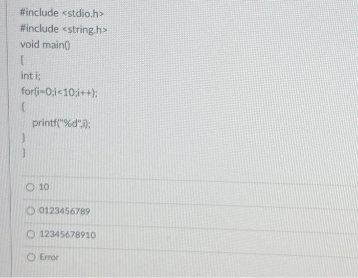 Solved \#include \#include void main() 1 int i; for | Chegg.com