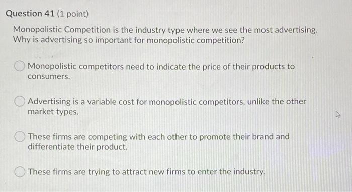 Solved Question 41 (1 point) Monopolistic Competition is the | Chegg.com Solved Question 41 (1 point) Monopolistic Competition is the | Chegg.com