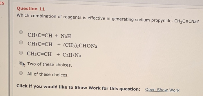 Solved Question 11 Which combination of reagents is | Chegg.com