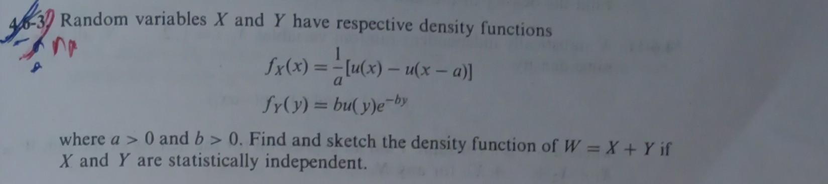 Solved 6-3. Random variables X and Y have respective density | Chegg.com