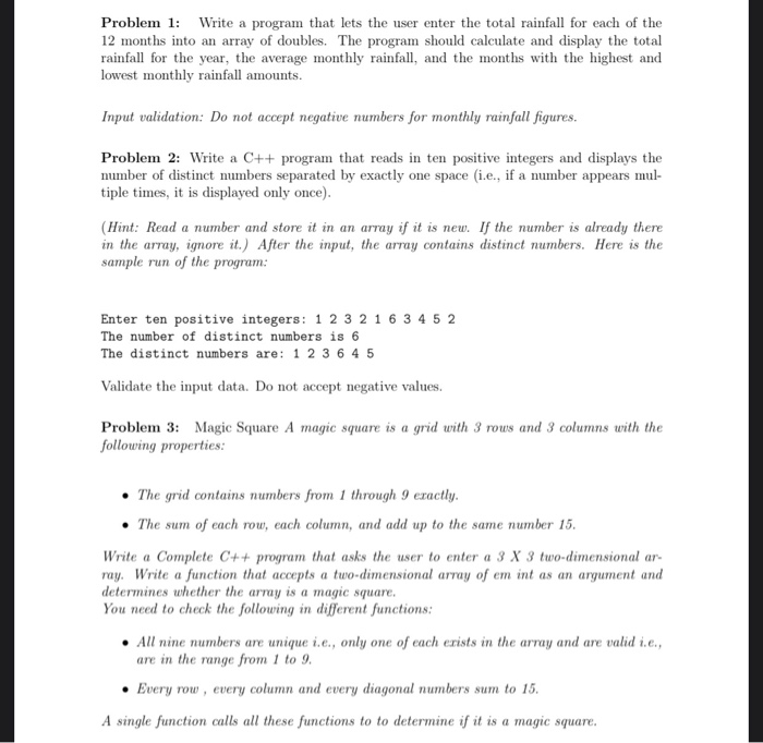 Solved Problem 1: Write a program that lets the user enter | Chegg.com