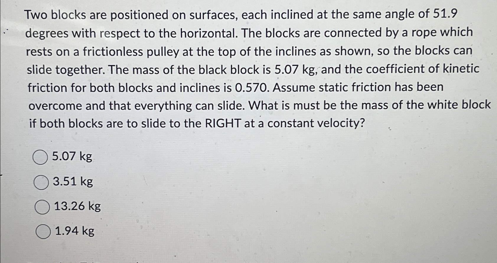 Solved Two blocks are positioned on surfaces, each inclined | Chegg.com
