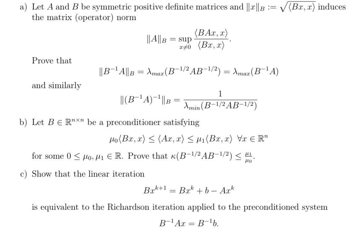 Solved a) ﻿Let A and B ﻿be symmetric positive definite | Chegg.com