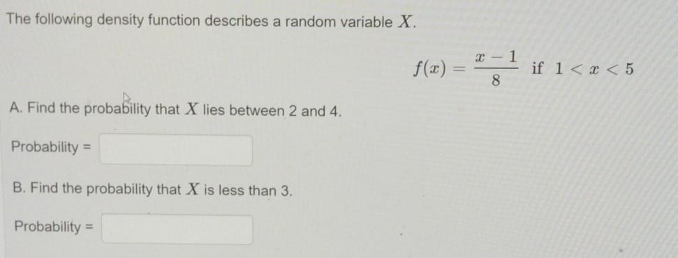 Solved The following density function describes a random | Chegg.com