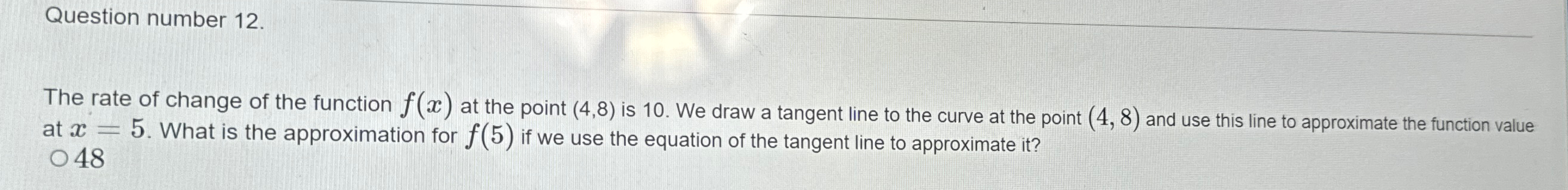 Solved Question number 12.The rate of change of the function | Chegg.com
