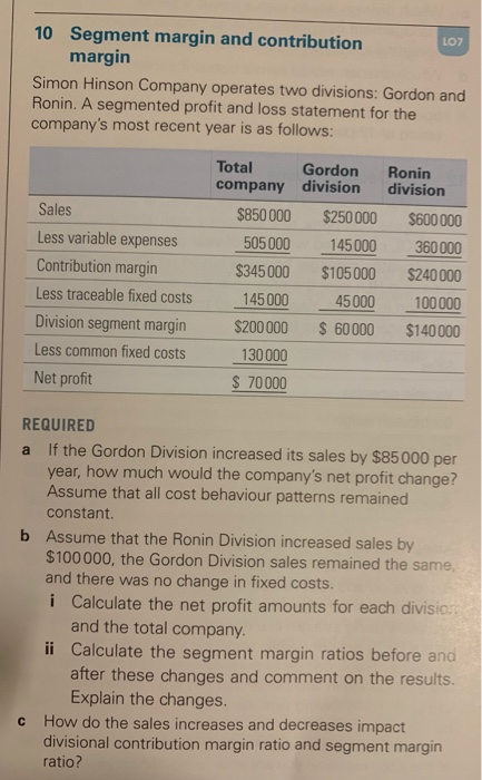 Solved 10 Segment margin and contribution margin LO7 Simon | Chegg.com