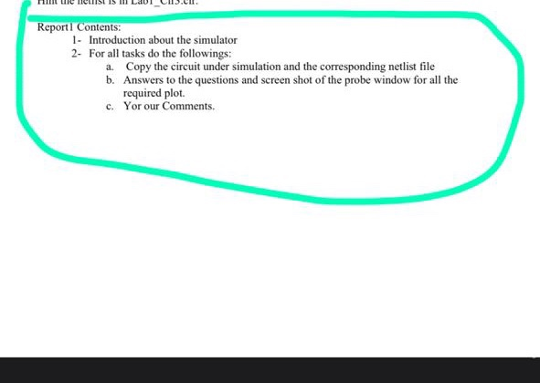 Task 4: 1- Write the netlist file of the following | Chegg.com