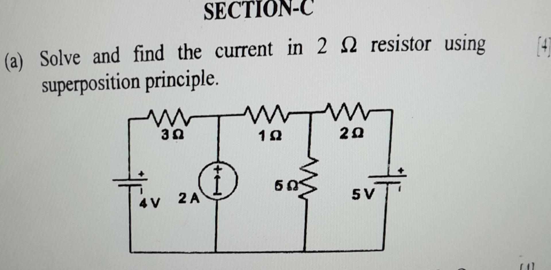 Solved 4. (a) Solve and find the current in 22 resistor | Chegg.com