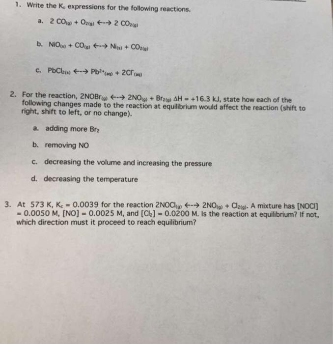 Solved 1. Write the Kc expressions for the following | Chegg.com