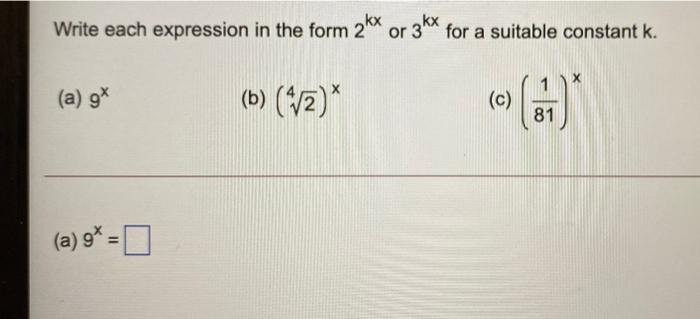 Solved Write each expression in the form 2kx or 3kx for a | Chegg.com