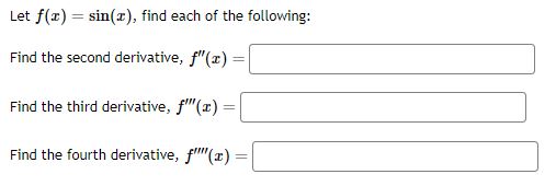 Solved Let f(x)=sin(x), ﻿find each of the following:Find the | Chegg.com